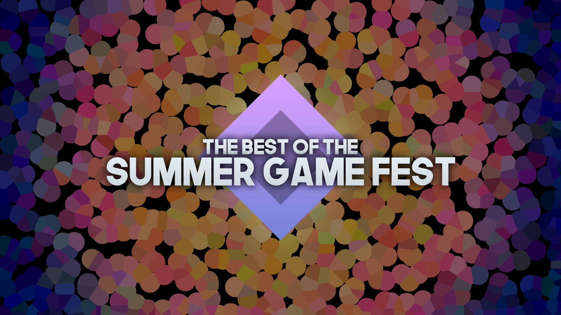 The Best of the Summer Game Fest | The Bonus World